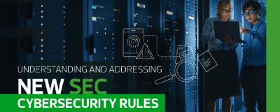 New SEC Cybersecurity Rules | Cyber Risk Management
